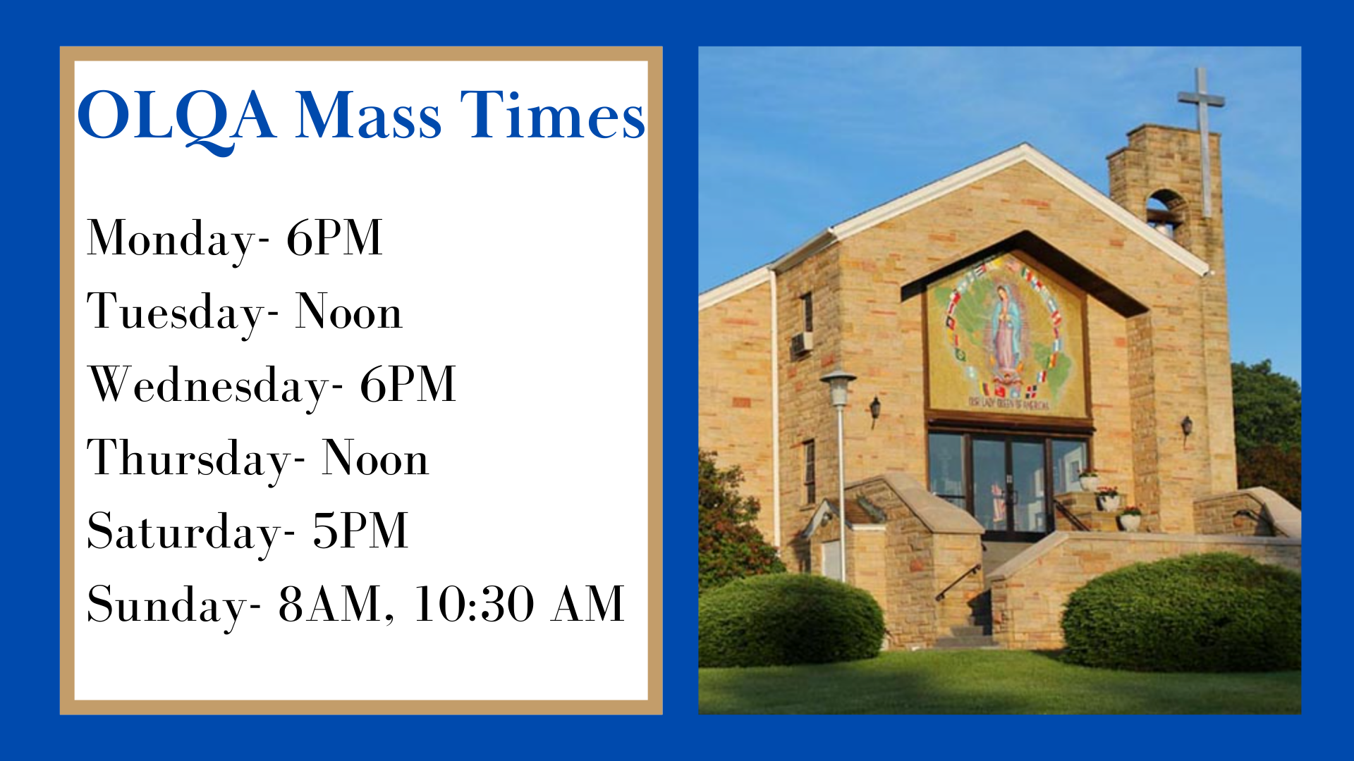 Our Lady, Queen of the Americas - olqachurch.org